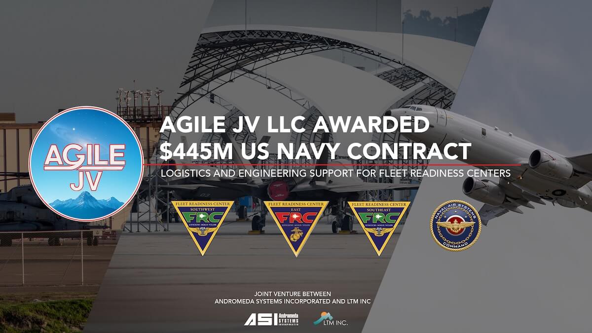 AGILE JV Awarded $445.3M US Navy Contract - Andromeda Systems Incorporated